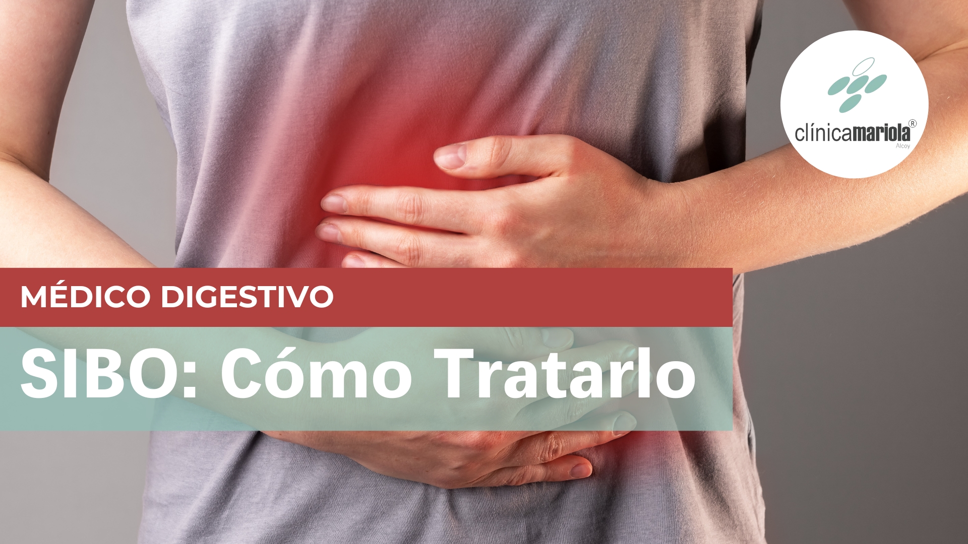 SIBO: Qué es, Síntomas y Tratamiento en Alcoy – Clínica de Médicos en ...